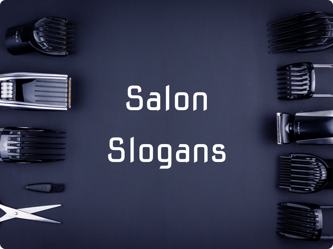 Writing The Perfect Salon Slogan – All You Need To Know!