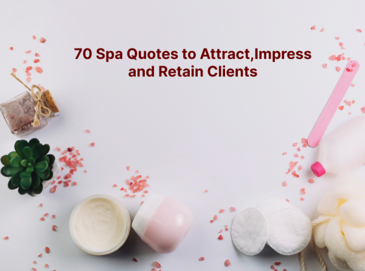 Famous Spa Quotes