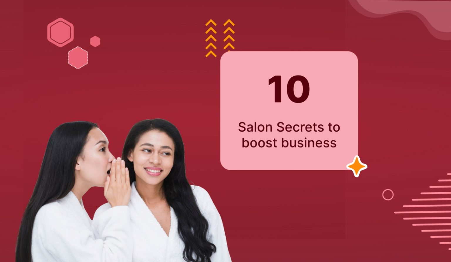 10 Salon Secrets to Skyrocket Client Satisfaction & Boost Business
